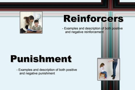 Reinforcer and punishment | PPT