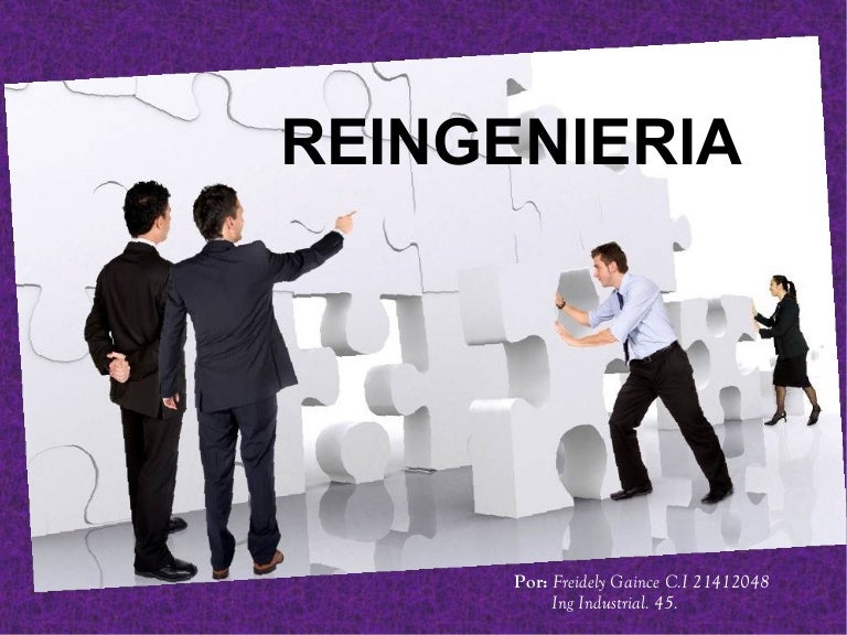 La Reingenieria