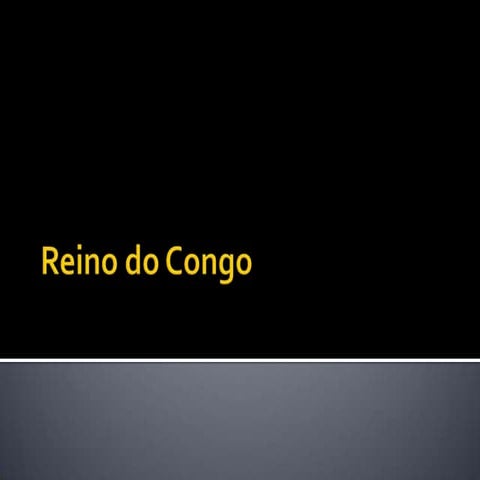 Reino do congo | PPTX