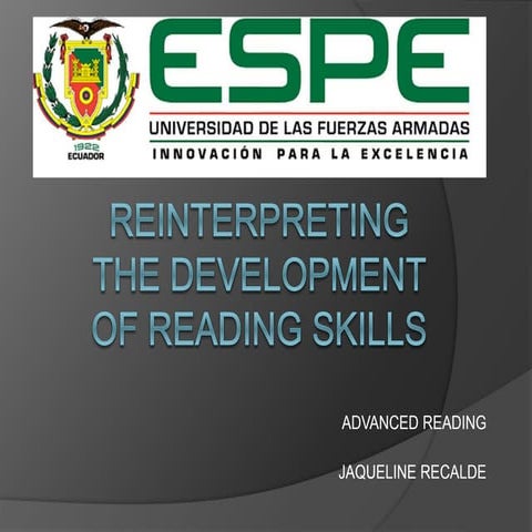 Reinterpreting the development of reading skills | PPTX