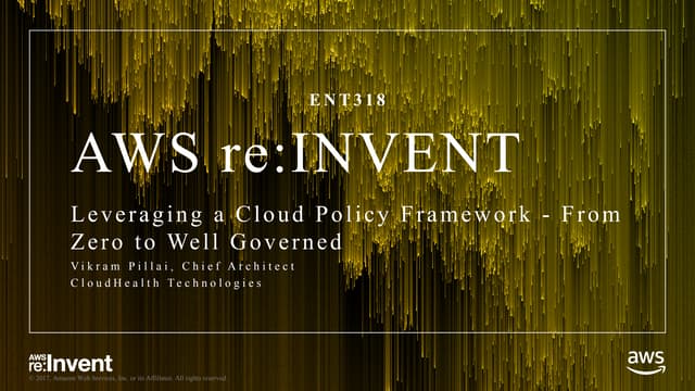 Aws Reinvent 2017 Cloudhealth Tech Session Ppt