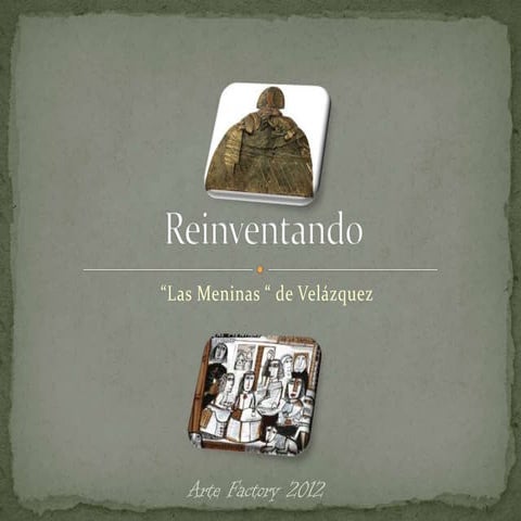 Las Meninas: una forma de aproximación al cuadro de Velázquez | PPT
