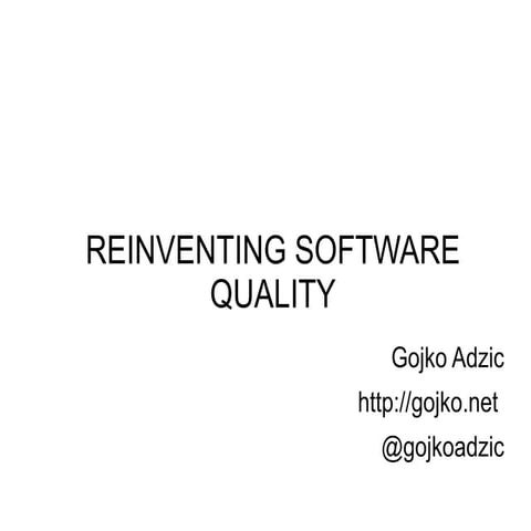 Reinventing software quality | PDF | Computer Software and Applications | Computing