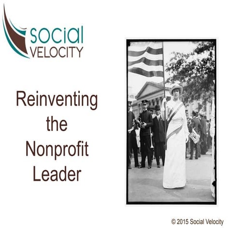 Reinventing the Nonprofit Leader | PPTX
