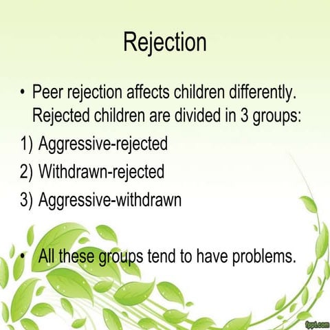 Rejection (middle children) | PPTX | Parenting Children Aged 4-11 ...