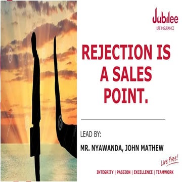 REJECTION IS A SALES POINT, TO NOT FEAR. | PPTX