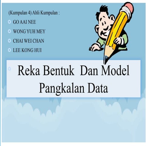 Reka bentuk pangkalan data | PPTX