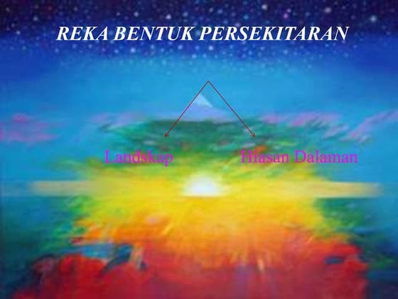 REKA BENTUK LANDSKAP PENDIDIKAN SENI VISUAL TINGKATAN 3 | PPTX