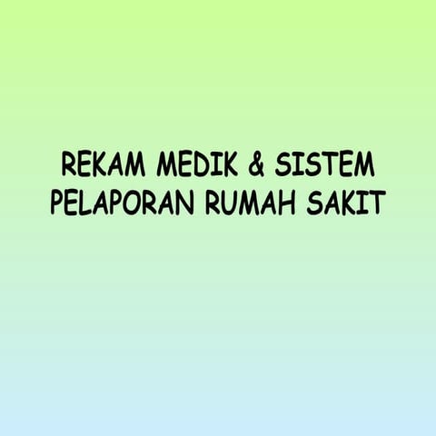 Rekam medik | PPT