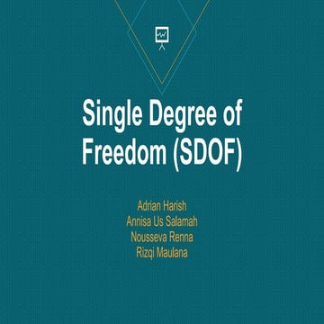 Rekayasa gempa - case 2 single degree of freedom (sdof) | PPTX