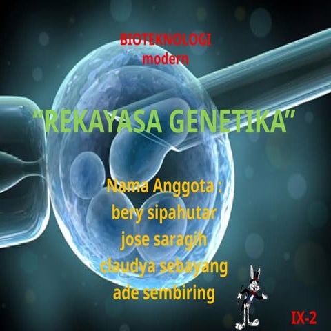 rekayasa genetika dan sel yang bermamfaat | PPT