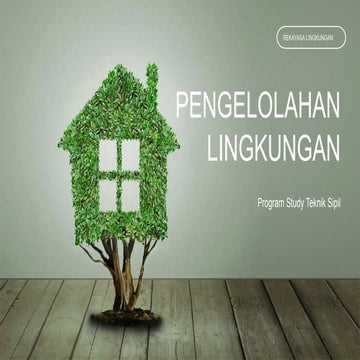 Rekayasa Lingkungan_ ( Pengelolaan Lingkungan ).pptx