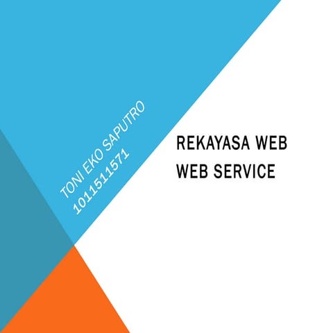 Web Service dan service oriented architecture | PPTX