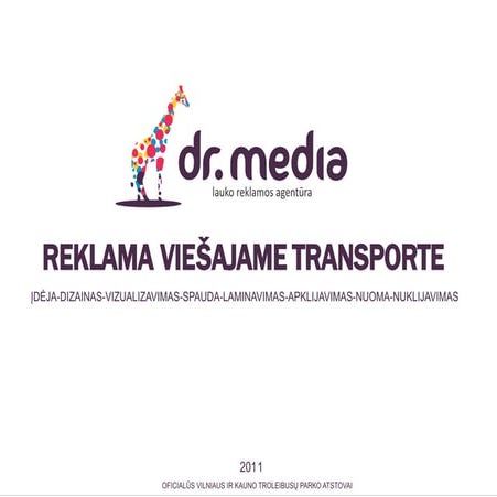Reklama ant viešojo transporto - Dr.Media reklamos projektai | PDF