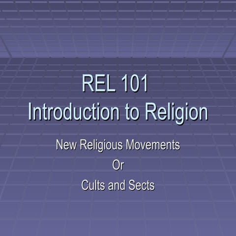Rel 101 new religious movements | PPT