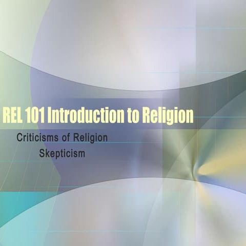 Rel 101 skepticism | PPT