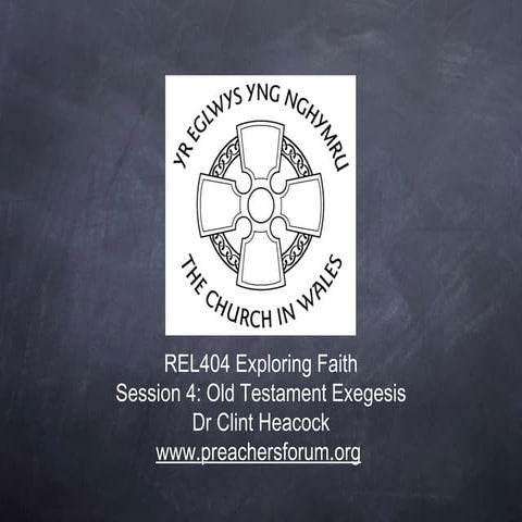 Rel404 Exploring Faith Session 4 Old Testament Exegesis Ppt