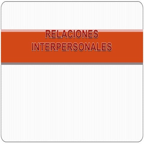 Relaciones interpersonales | DOCX