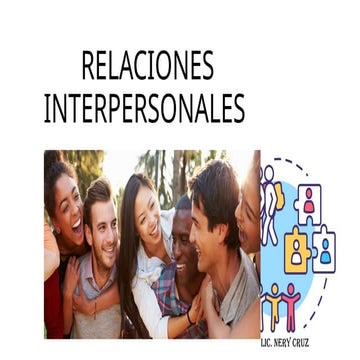 RELACIONES INTERPERSONALES MEJORAR LAS RELACIONES .pptx
