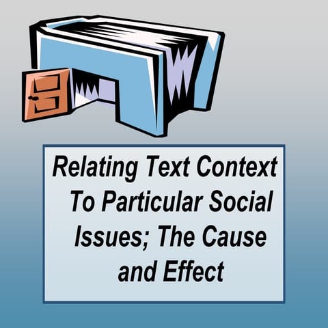 relating text content to social issues_1.ppt
