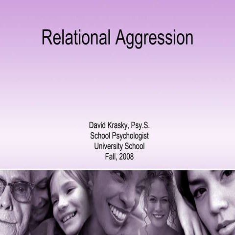 Relational Aggression Presentation By Dave Krasky | PPTX