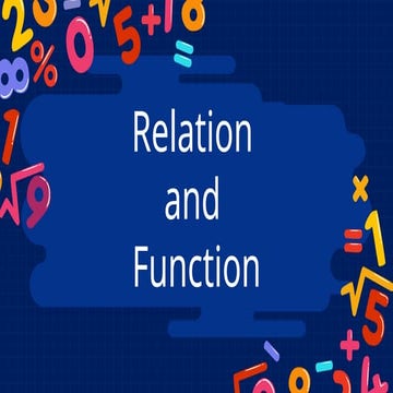 Grade 7 Mathematics: Relation and Function | PPTX