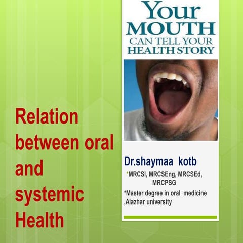 Relation between oral and systemic Health.pptx