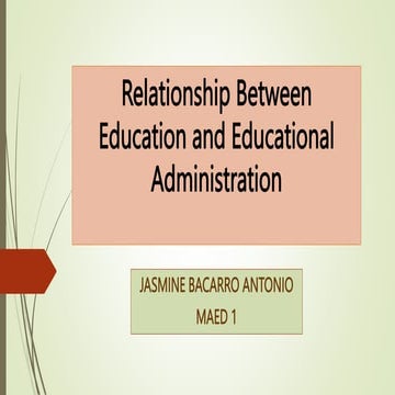 Relationship-Between-Education-and-Educational-Administration.pptx