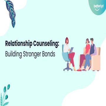 Marriage Counseling: Strengthen Your Relationship | PPTX
