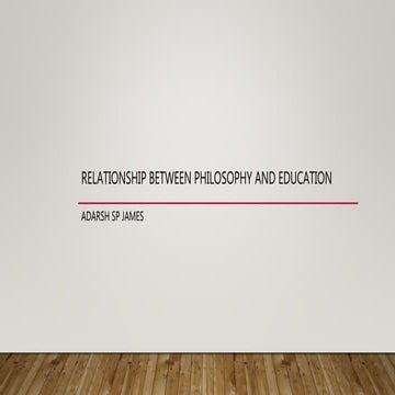 Relationship between philosophy and education | PPTX