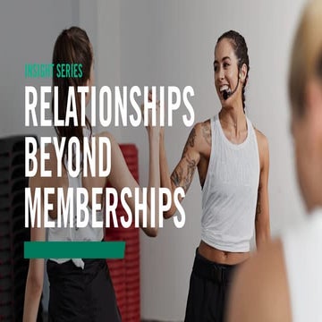 Relationships beyond memberships seminar | PPT