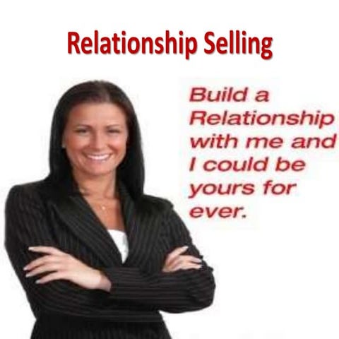 Relationship selling | PPTX