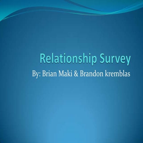 Relationship survey | PPT