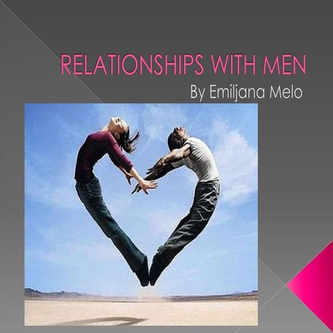 Relationships with men | PPTX