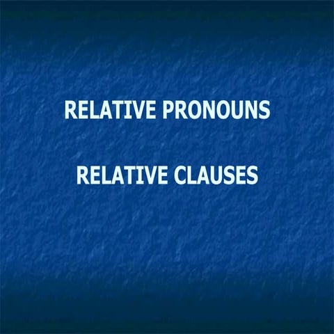 Relative Pronouns | PPT