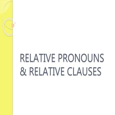 relative-pronouns-and-relative-clauses-grammar.pptx