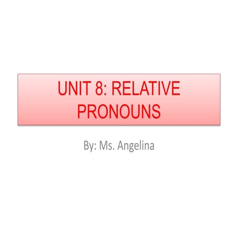 relative-pronouns | PPT