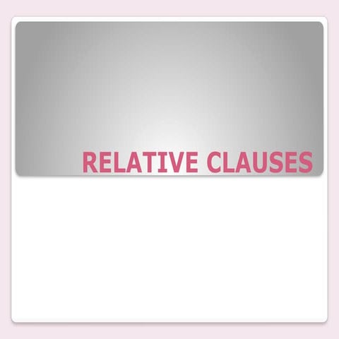 Relative clauses | PPT