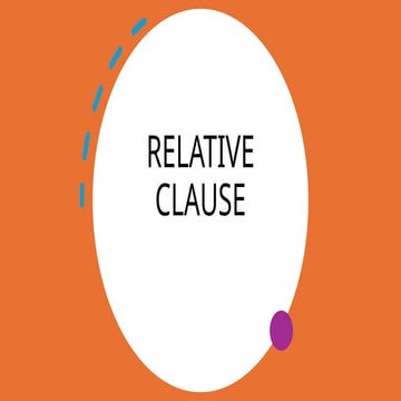 Relative clauses powerpoint slides ..... | PPTX