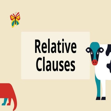 Grammar - Relative Clauses and Reduced Forms | PPTX