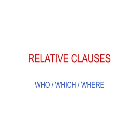 Relative clauses A2 | PPTX