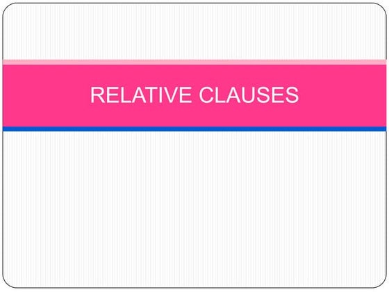 Relative clauses | PPT