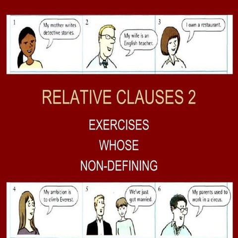 Relative Clauses 2 Exercises - Whose - Non-Defining | PPT