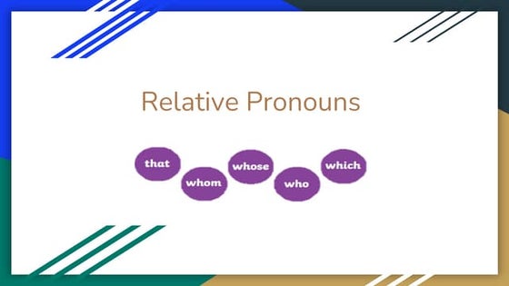 Relative Pronouns | PPT