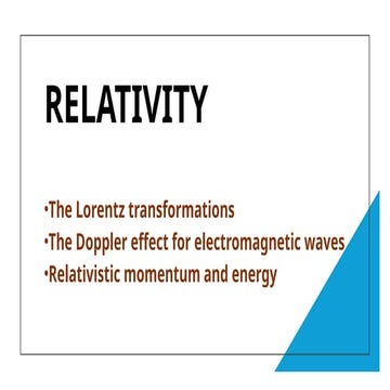 RELATIVITY_PART 2_RELATIVITY(Lorentz Transformations, Doppler Effect ...