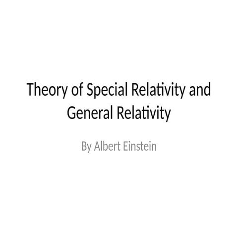 Relativity_Theory_Presentation.pptx special and genral relativity | PPT