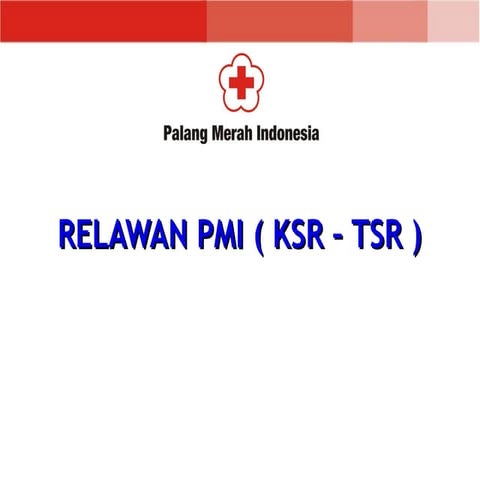 Manajement Relawan Palang Merah Indonesia | PPT