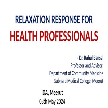 RELAXATION RESPONSE .... (IDA 08-06-2024).pptx