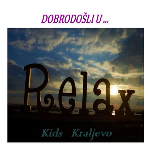 Relax Kids Kraljevo | PPTX
