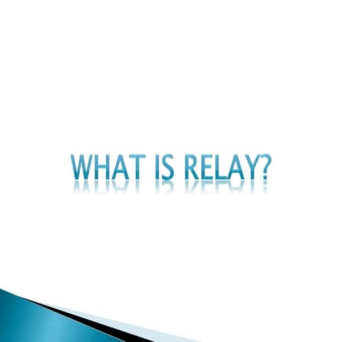 Relay-ppt.pptx